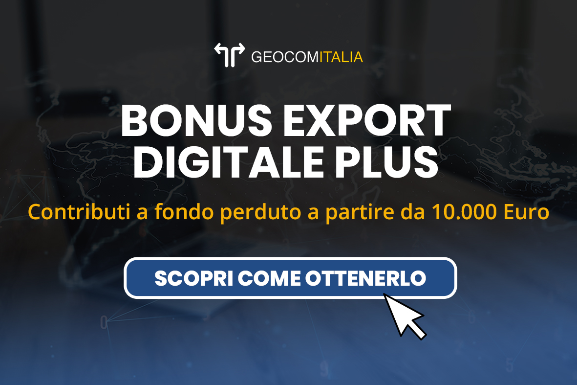 Bonus Export Digitale Plus - Geocom Italia